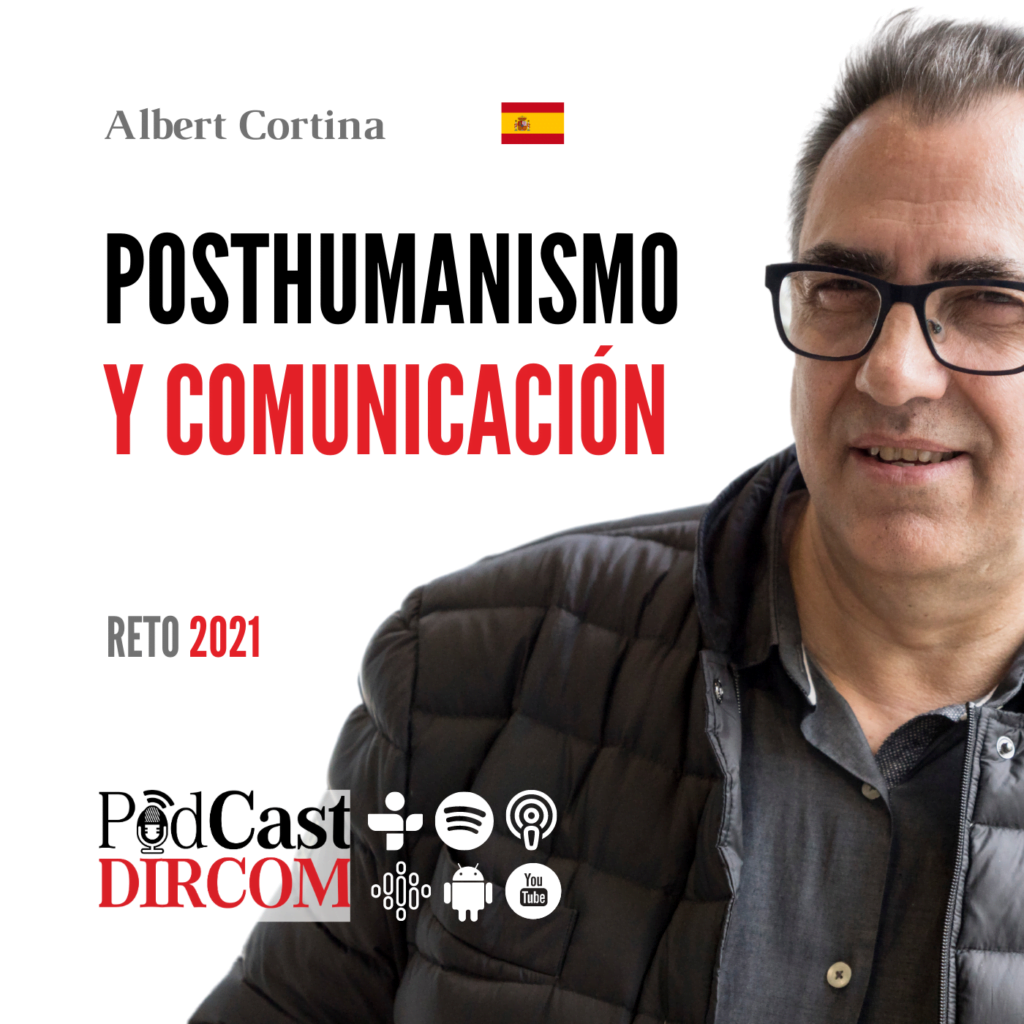PostHumanismo y Comunicación - Dr. Juan José Larrea